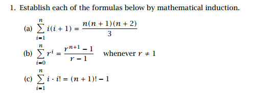 Solved Establish each of the formulas below by mathematical | Chegg.com