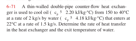 Solved A thin-walled double-pipe counter-flow heat exchanger | Chegg.com