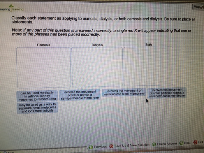 Solved Classify each statement as applying to osmosis, | Chegg.com