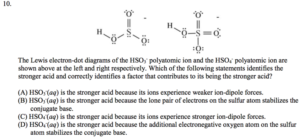 Solved 10. The Lewis electron-dot diagrams of the HSO3 | Chegg.com