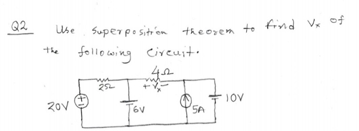 Solved Use superposition theorem to find Vx of the following | Chegg.com