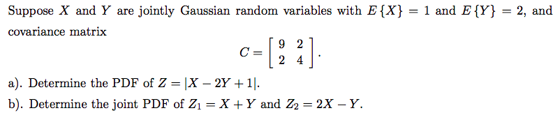 Suppose X and Y are jointly Gaussian random variables | Chegg.com