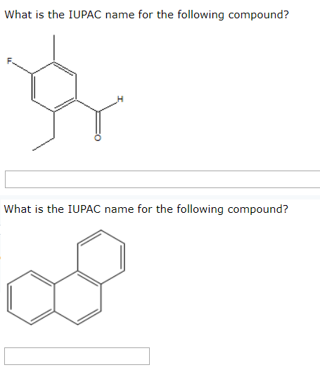 Solved What is the IUPAC name for the following compound? | Chegg.com