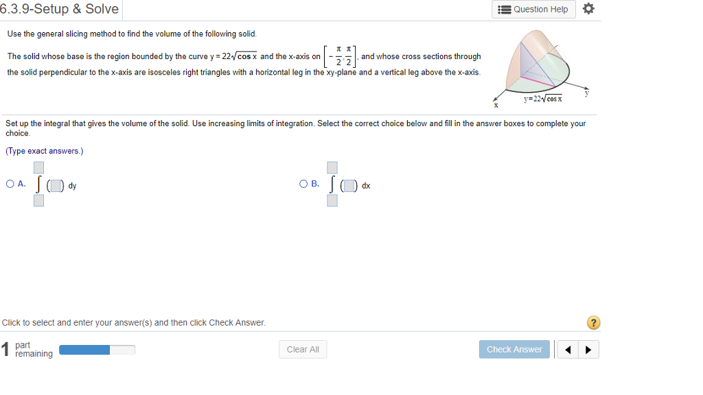 Solved Use the general slicing method to find the volume of | Chegg.com