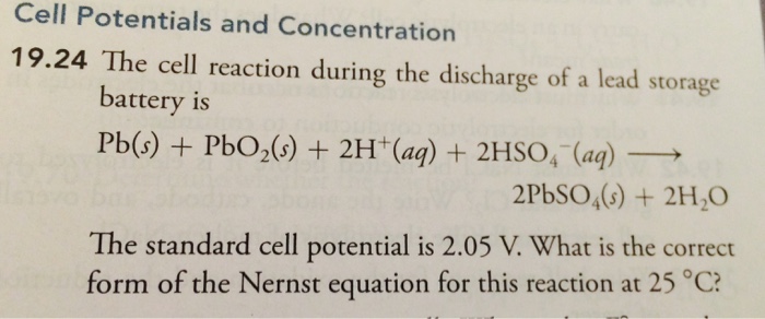 Solved The cell reaction during the discharge of a lead | Chegg.com