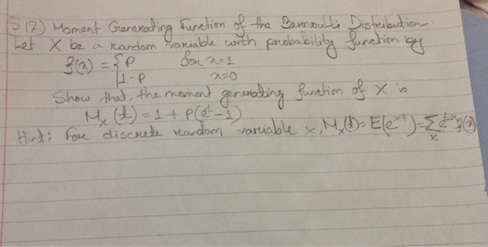 Solved Moment Generating Function Of The Bernoulli 3218