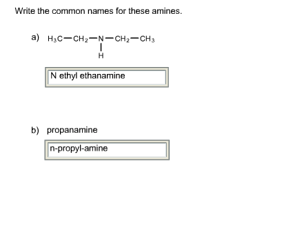 Solved Write the common names for these amines. a) CH2 CH N | Chegg.com