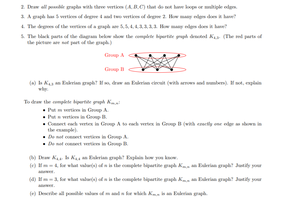 Solved 2 Draw All Possible Graphs With Three Vertices A