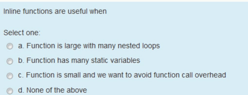 Solved Which of the following is true about inline functions | Chegg.com Solved Which of the following is true about inline functions | Chegg.com