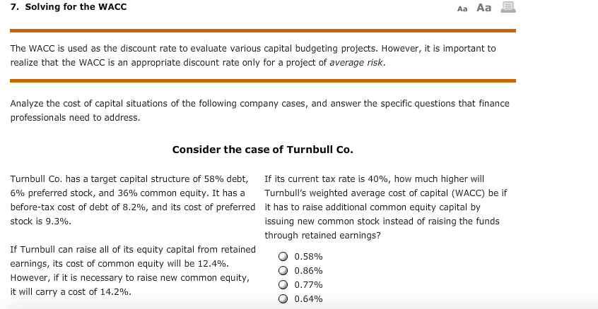 Solved 7. Solving for the WACC Aa Aa The WACC is used as the | Chegg.com