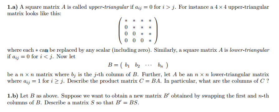 Solved A Square Matrix A Is Called Upper-triangular If A Ij 