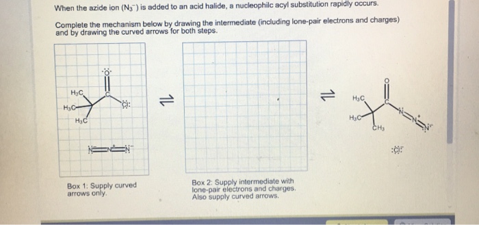 Solved When the azide ion (N_3^-) is added to an acid | Chegg.com