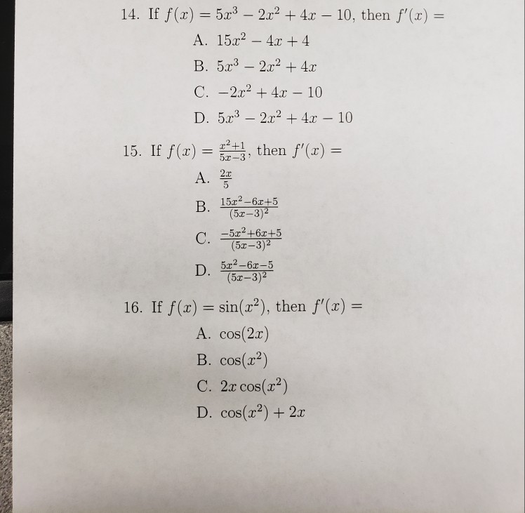 Solved 14. If f(x) = 5x3-2x2 + 4x-10, then f(x) = A. | Chegg.com