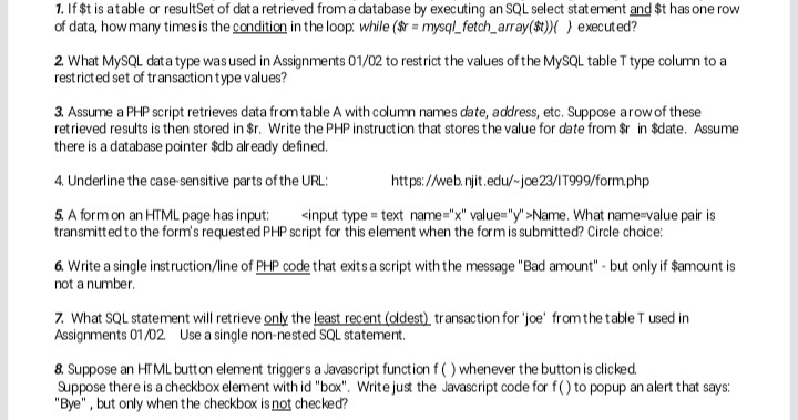 Solved 1 If T Is Atable Or Resultset Of Dat A Retrieved
