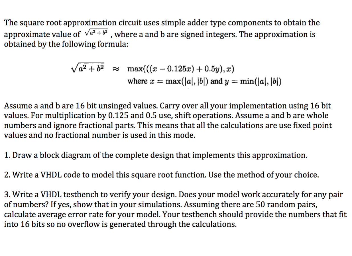 The squareroot approximation circuit uses simple | Chegg.com