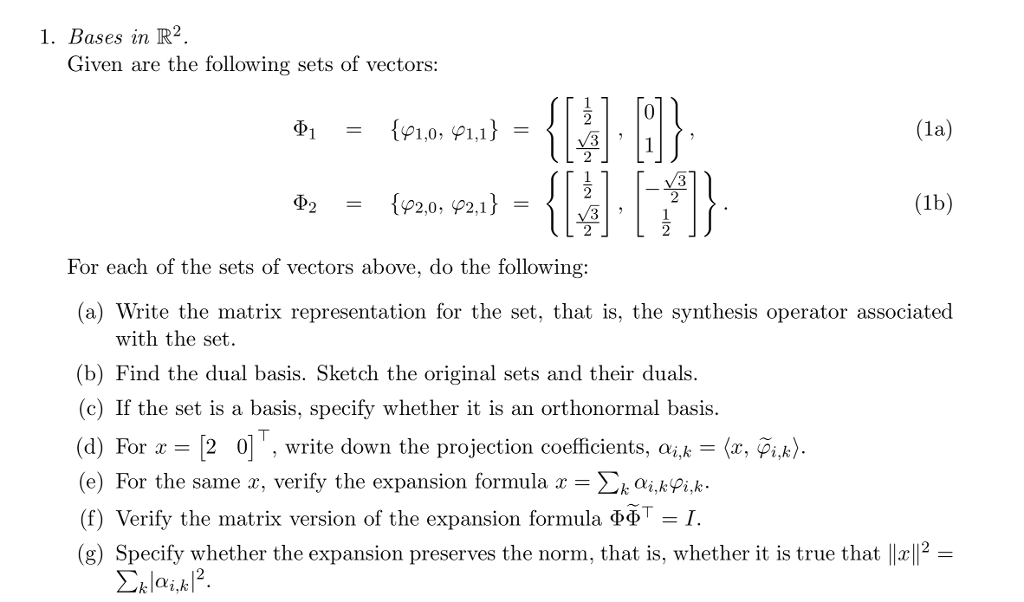 Solved 1. Bases in R Given are the following sets of | Chegg.com