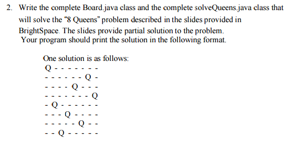 Solved The "8 Queens" problem Consider the problem of trying | Chegg.com