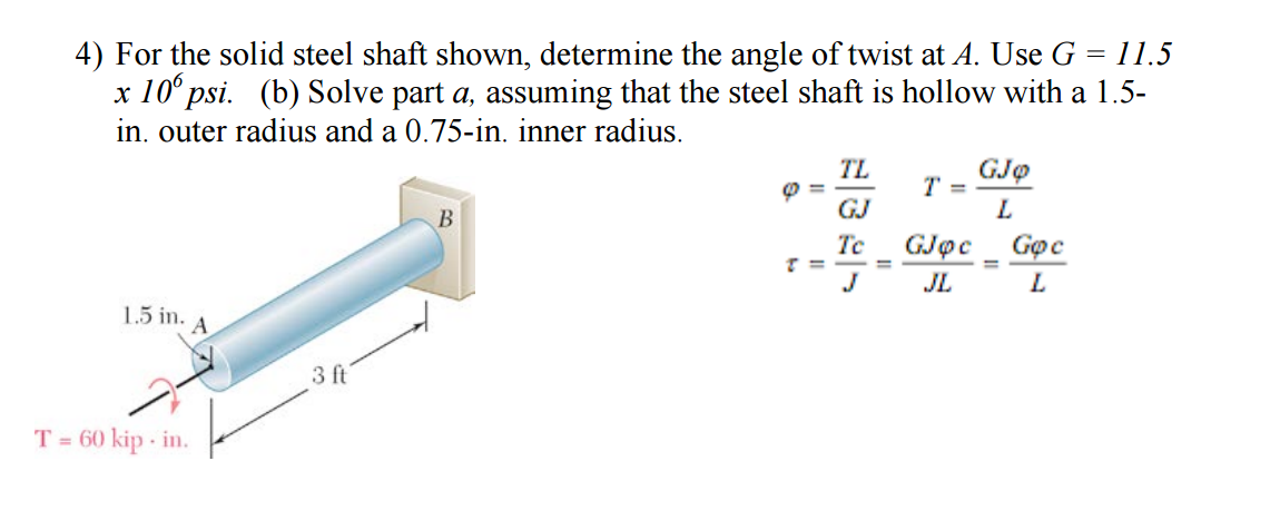 Solved For the solid steel shaft shown, determine the angle | Chegg.com