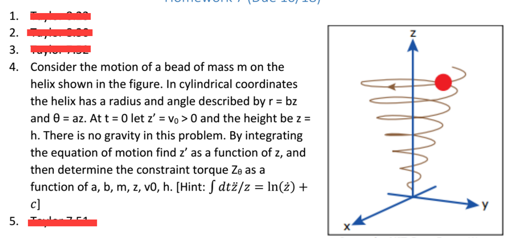 Consider the motion of a bead of mass m on the helix | Chegg.com