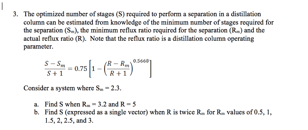Solved 3. The optimized number of stages (S) required to | Chegg.com