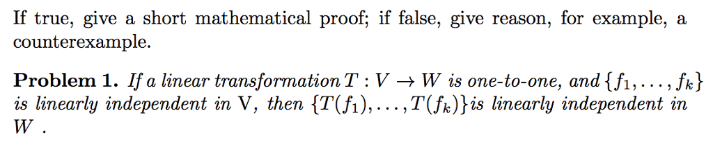 Solved If true, give a short mathematical proof: if false, | Chegg.com