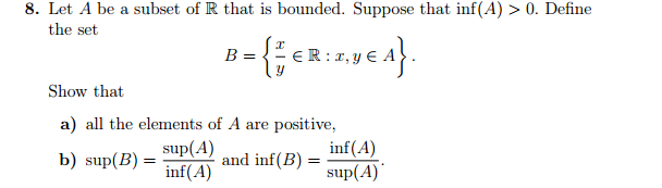Solved Let A Be A Subset Of R That Is Bounded Suppose That