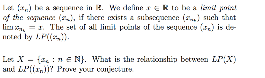 Solved Let (x_n) be a sequence in R. We define x element R | Chegg.com