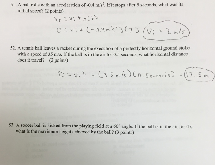 Solved A ball rolls with an acceleration of -0.4 m/s^2. If | Chegg.com