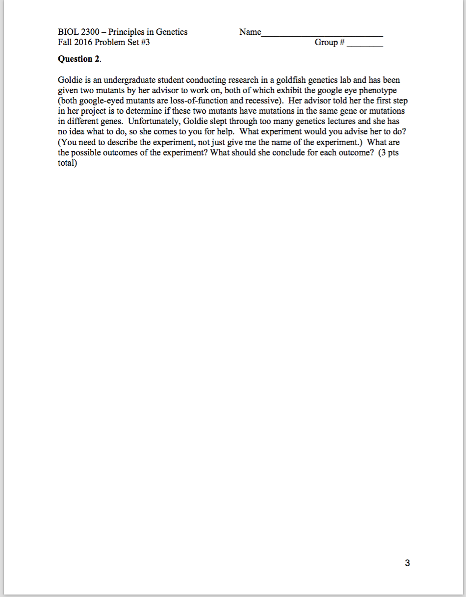 Solved Name BIOL 2300 Principles in Genetics Fall 2016 | Chegg.com