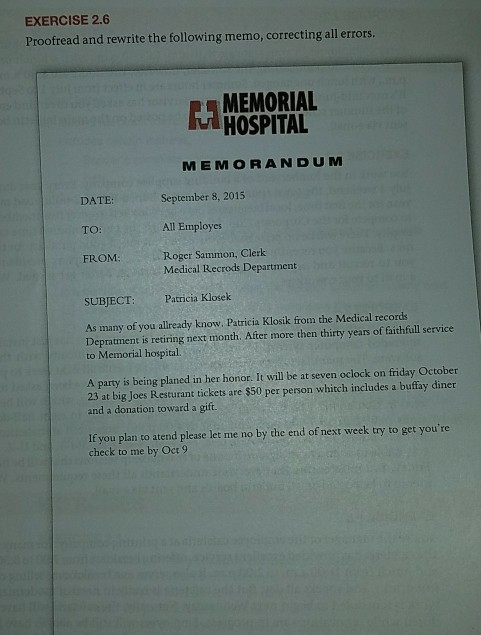 Solved EXERCISE 2.6 Proofread and rewrite the following | Chegg.com