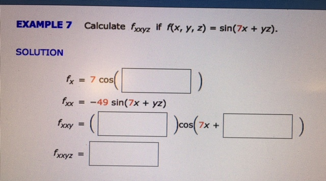 Solved EXAMPLE 7 Calculate foyz If ffx, y, z) - sin(7x + | Chegg.com
