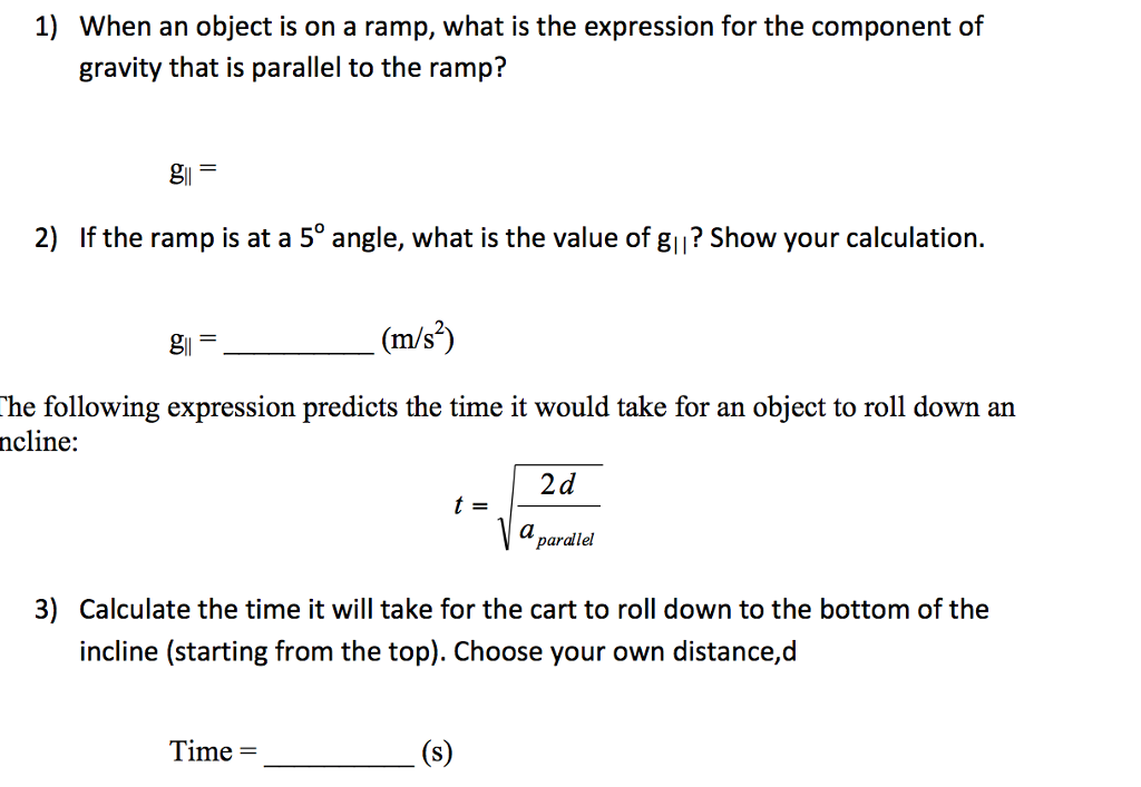 Solved When an object is on a ramp, what is the expression | Chegg.com