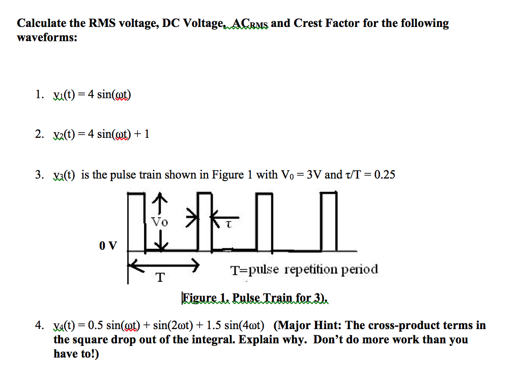 Solved Calculate the RMS voltage, DC Voltage, AC_RMS and | Chegg.com