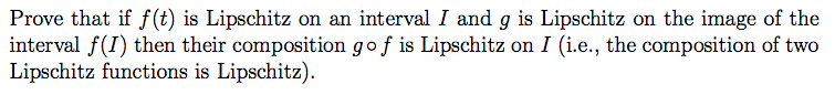 Solved Prove that if f(t) is Lipschitz on an interval I and | Chegg.com