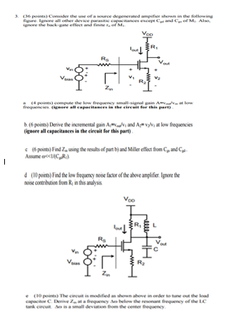 Consider the use of a source degenerated amplifier | Chegg.com