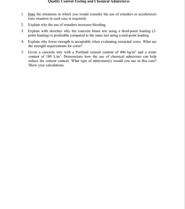 Solved Quality Control Testing and Chemical Admixtures | Chegg.com