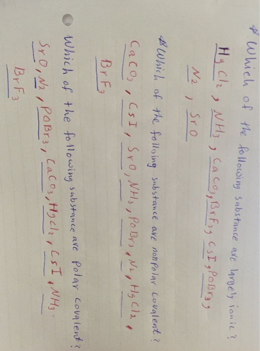 Solved Which of the following substance are largely ionic? | Chegg.com