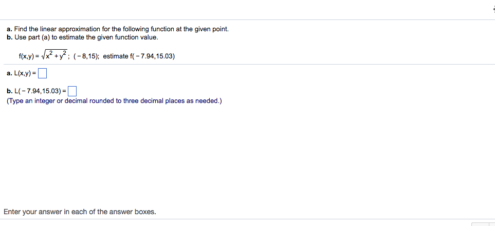 Solved Find The Linear Approximation For The Following
