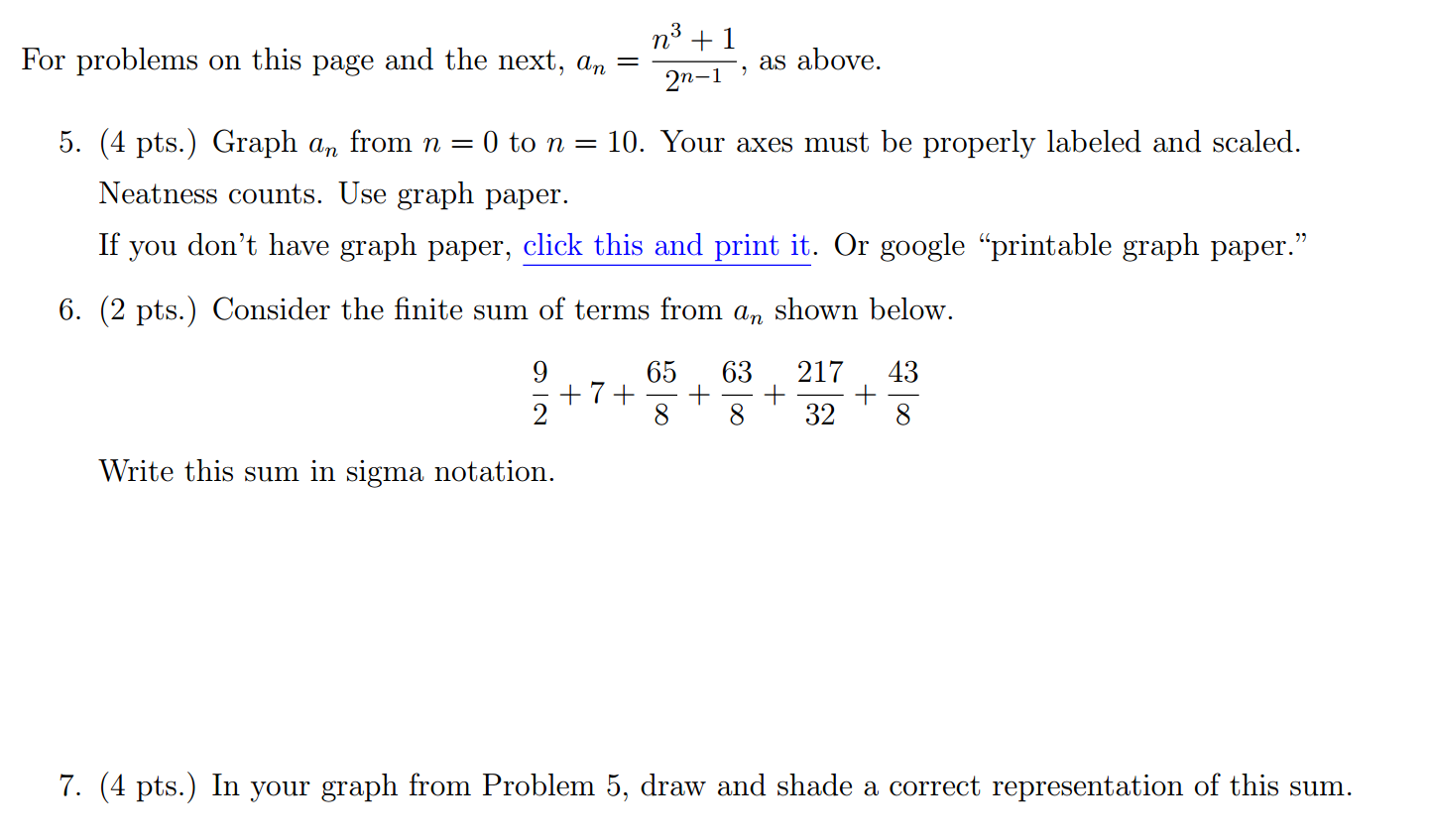 Solved For problems on this page and the next, a_n = n^3 + | Chegg.com