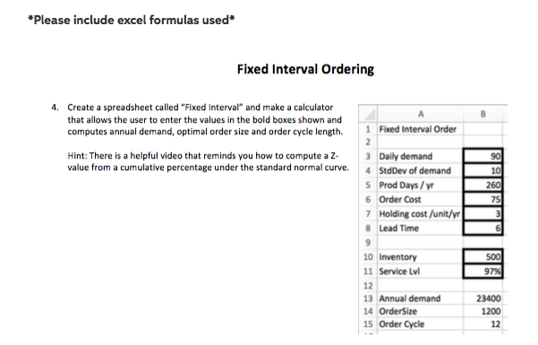 Solved Please include excel formulas used Fixed Interval | Chegg.com
