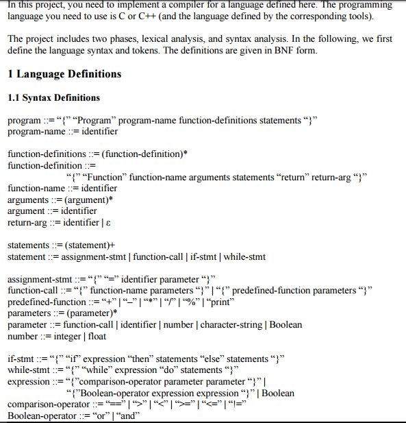 In this project, you need to implement a compiler for | Chegg.com