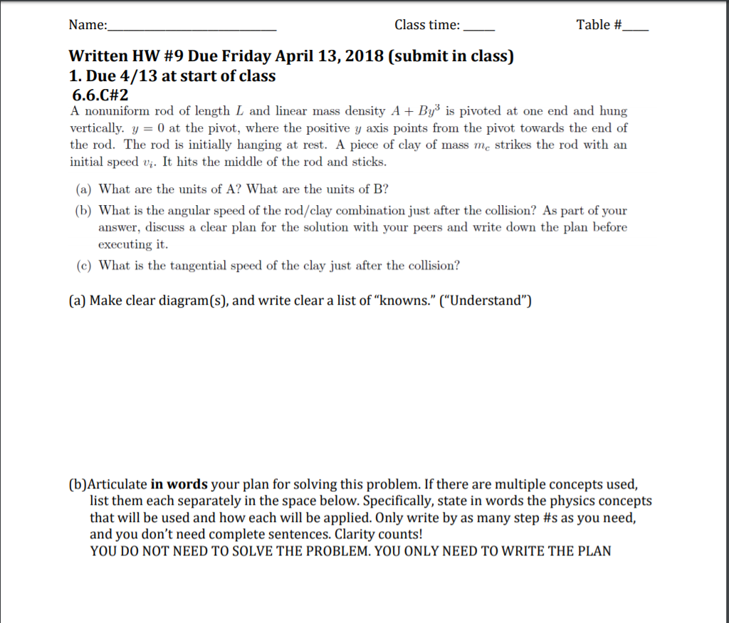 Solved Name: Class time: Table # . written Hw #9 Due Friday | Chegg.com