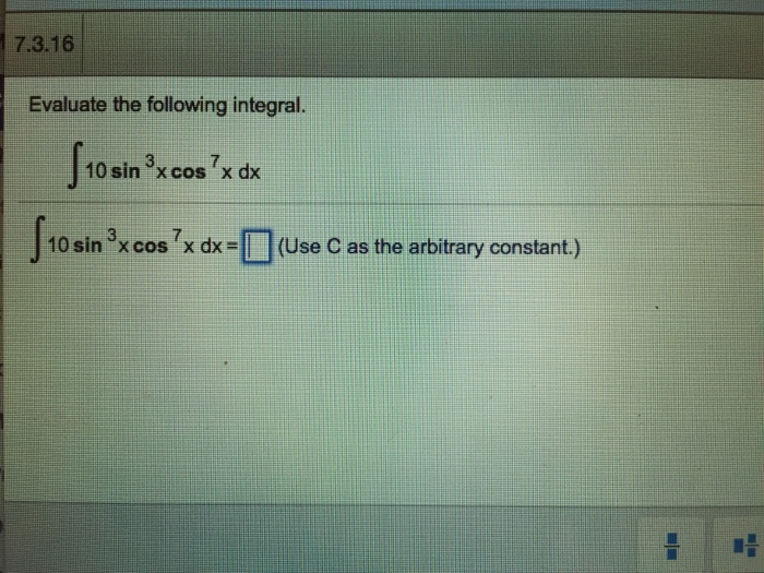 Solved Evaluate the following integral. Integral 10 sin^3 x | Chegg.com