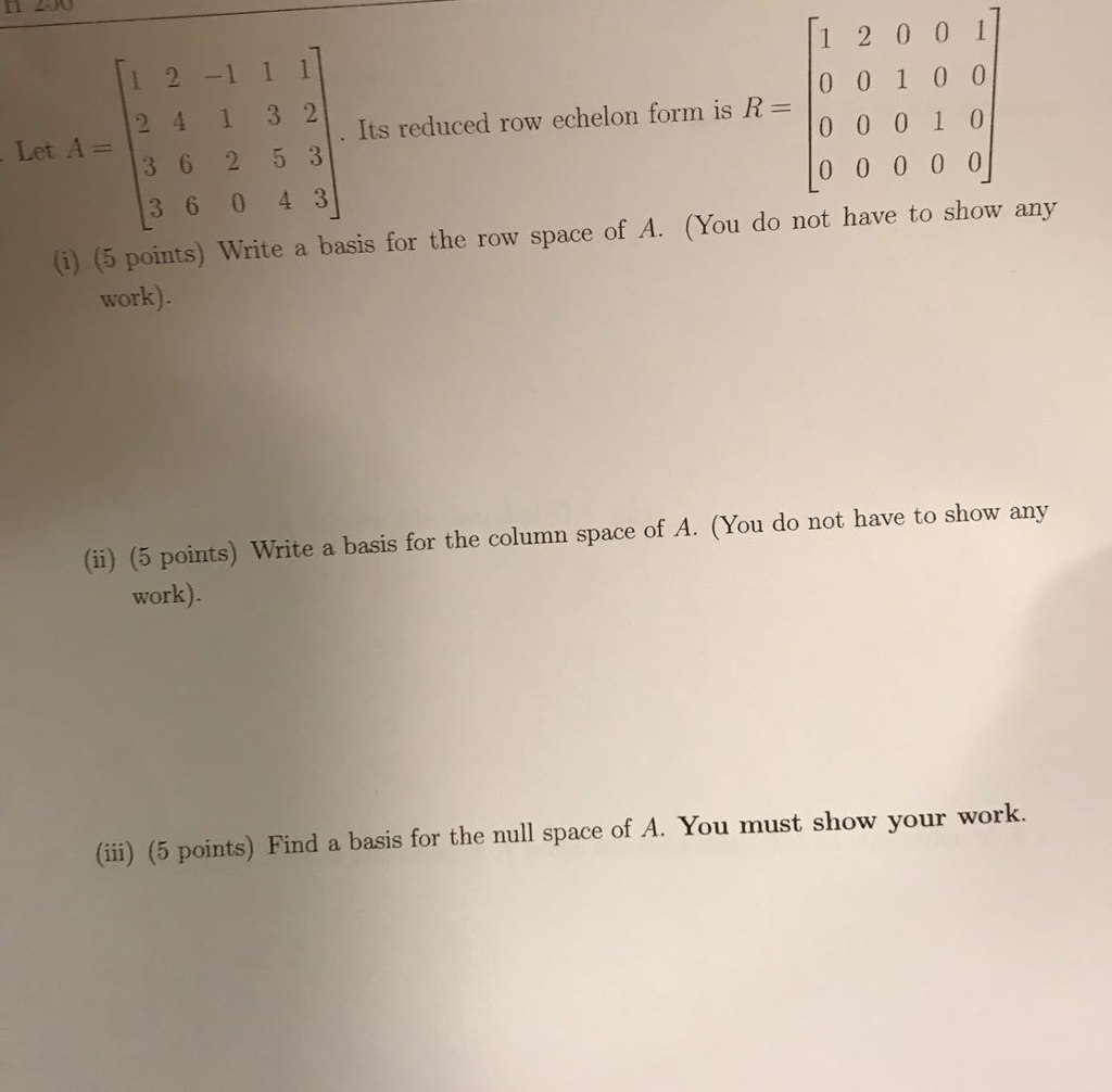 Solved 230 1 2 -1 1 1 2413 2 3 6 2 5 3 3 6 0 4 3 Let A- , | Chegg.com