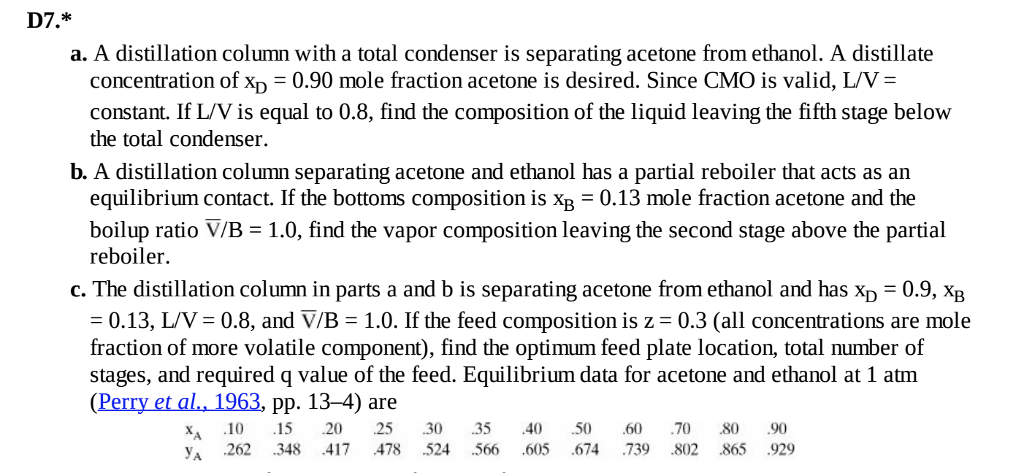a. A distillation column with a total condenser is | Chegg.com