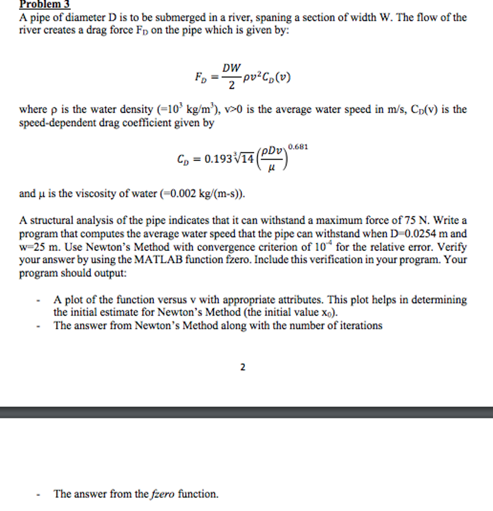 A pipe of diameter D is to be submerged in a river, | Chegg.com