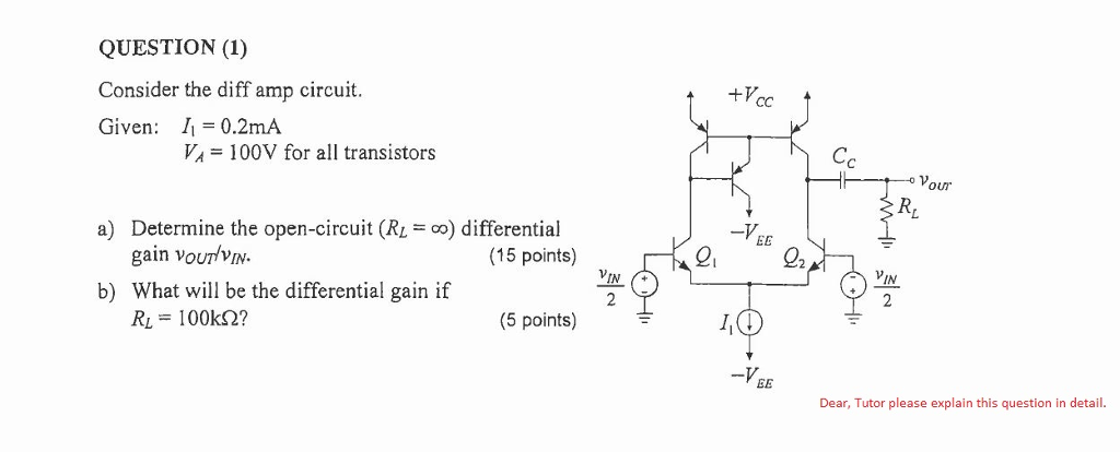Solved Consider the diff amp circuit. Given: I_1 = 0.2mA | Chegg.com