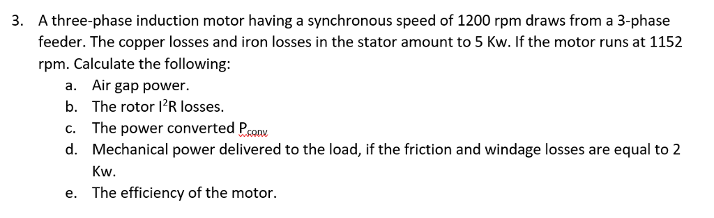 Solved Question 1: A 3-Phase Induction Motor Having A, 45% OFF
