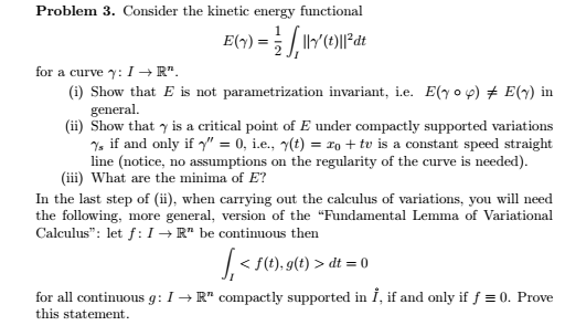 Consider the kinetic energy functional E(gamma) = 1/2 | Chegg.com