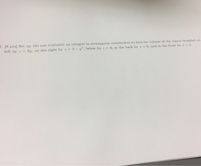 Solved Set up (do not evaluate) an integral in rectangular | Chegg.com